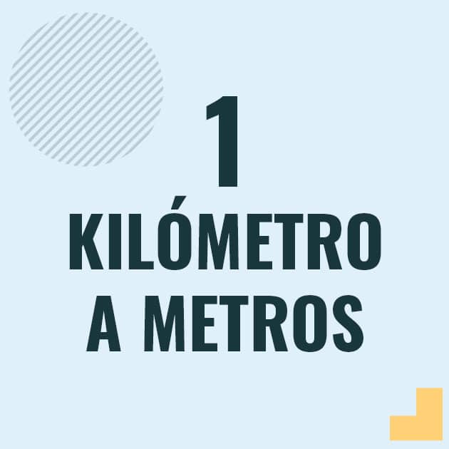 Como Pasar 1 Kilometro A Metros 1 Km A M 