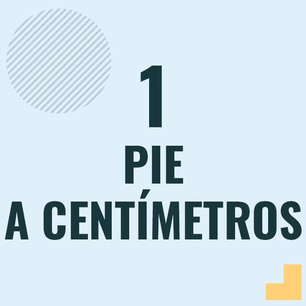 Como Pasar 1 Pie A Centimetros 1 Ft A Cm 