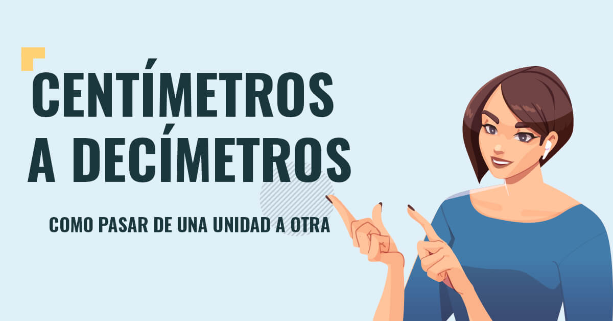 Como pasar centímetros a decímetros [cm a dm]